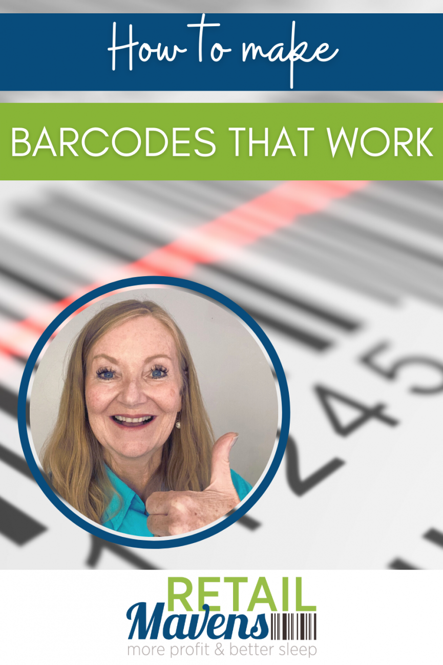 How To Make Barcodes That Work Retail Mavens how-to-make-barcodes-that-work-retail-mavens