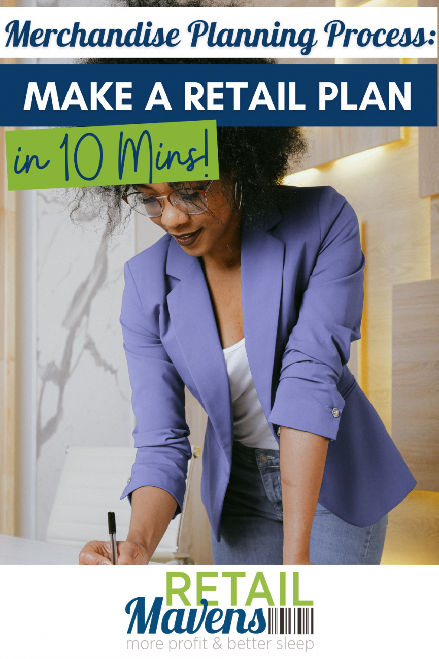 Merchandise Planning Process: Make a Retail Plan in 10 Mins! - Retail ...